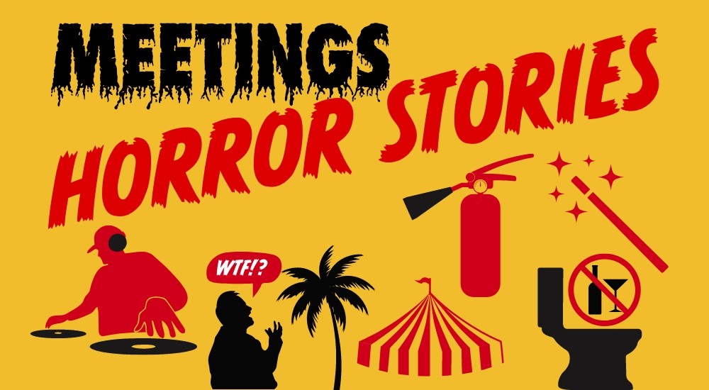 Meetings Horror Stories: Firetrucks, Bathroom Emergencies and an MTV ...